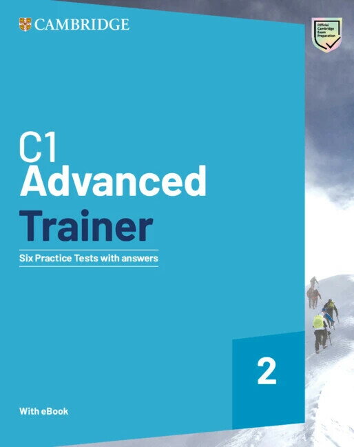 C1 Advanced Trainer 2 Six Practice Tests with Answers with Resources ...