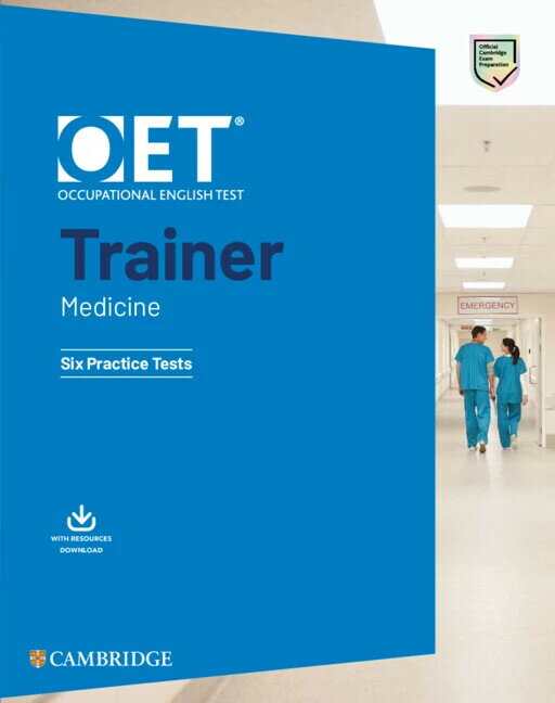 OET海外醫護英檢官方解題訓練本 (醫師模組) OET Trainer Medicine Six Practice Tests with ...