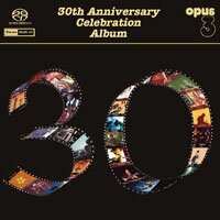 Opus 3三十週年紀念精選 30th Anniversary Celebration Album (SACD)【Opus 3】 | 極光音樂 ...