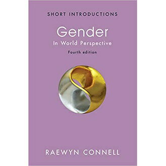 GENDER: IN WORLD PERSPECTIVE (平裝及精裝) ,CONNELL 9781509539000 ...