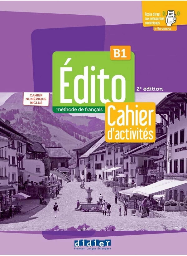 Edito B1 (2022), cahier d'activités + digital book (練習本) 2/e Marlène ...