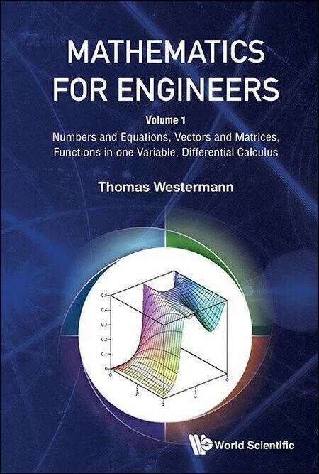 Mathematics for Engineers Vol.1 Numbers and Equations, Vectors and ...